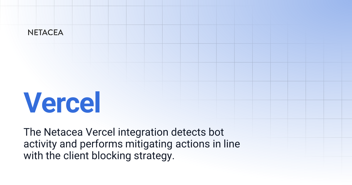 Vercel | Netacea Documentation