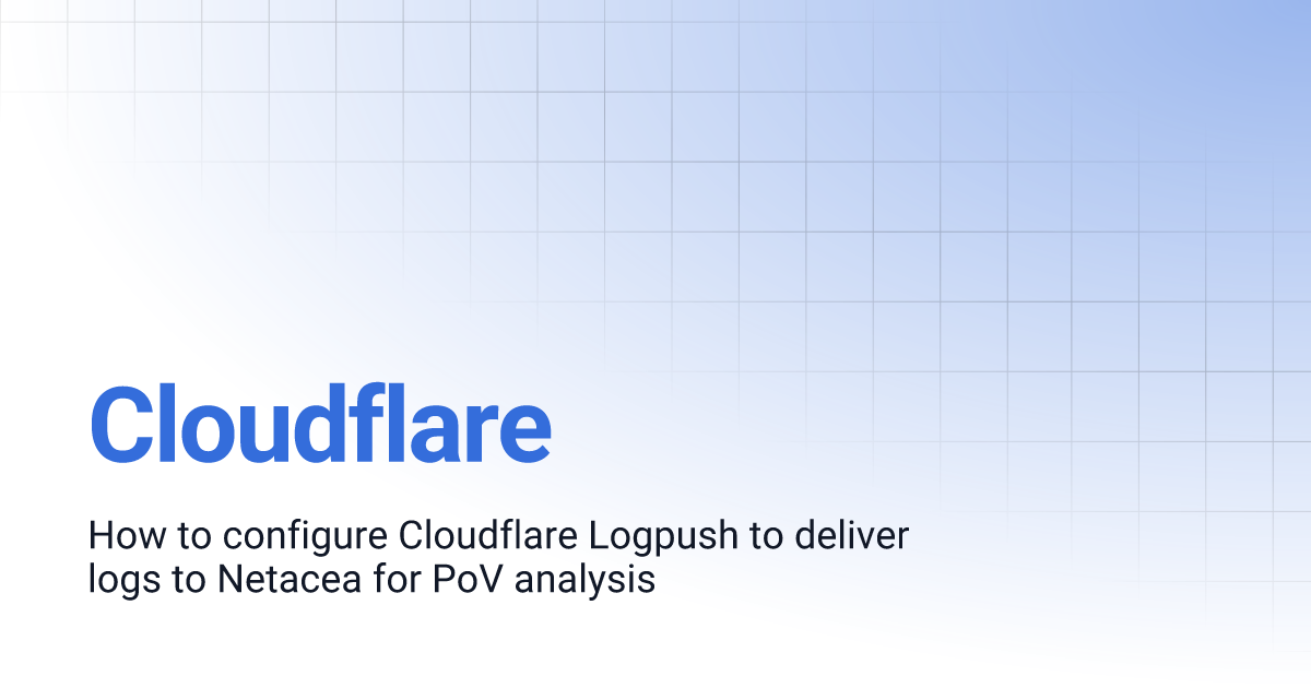 Cloudflare | Netacea Documentation